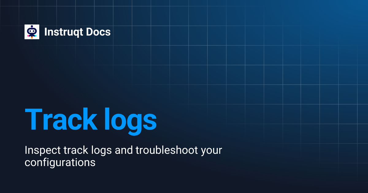 Track logs | Instruqt Docs