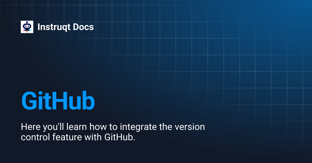 GitHub | Instruqt Docs