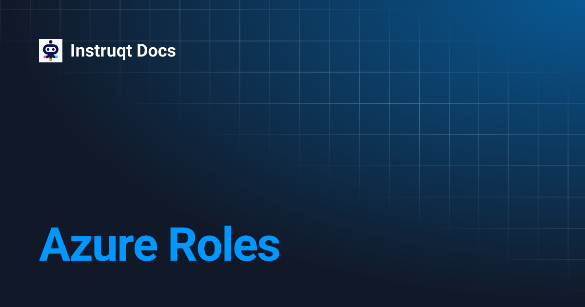 Azure Roles | Instruqt Docs