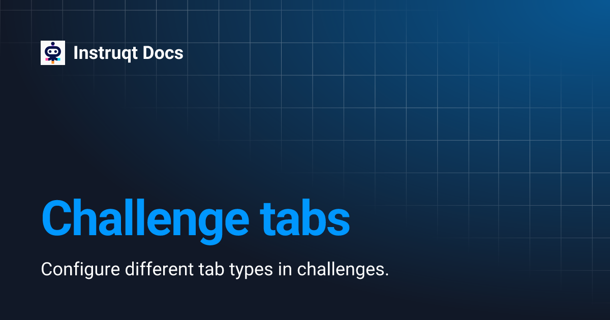 Challenge tabs | Instruqt Docs